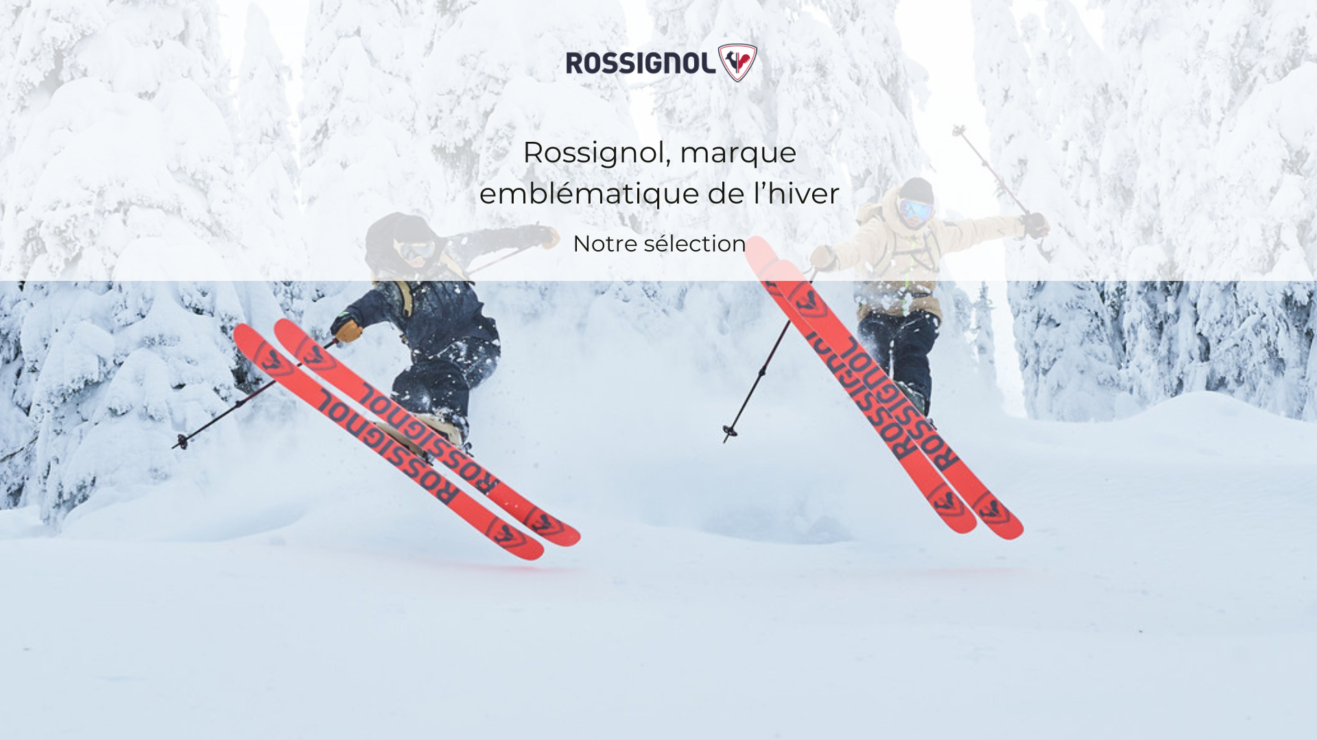 Rossignol : jusqu'à -60% | Muule